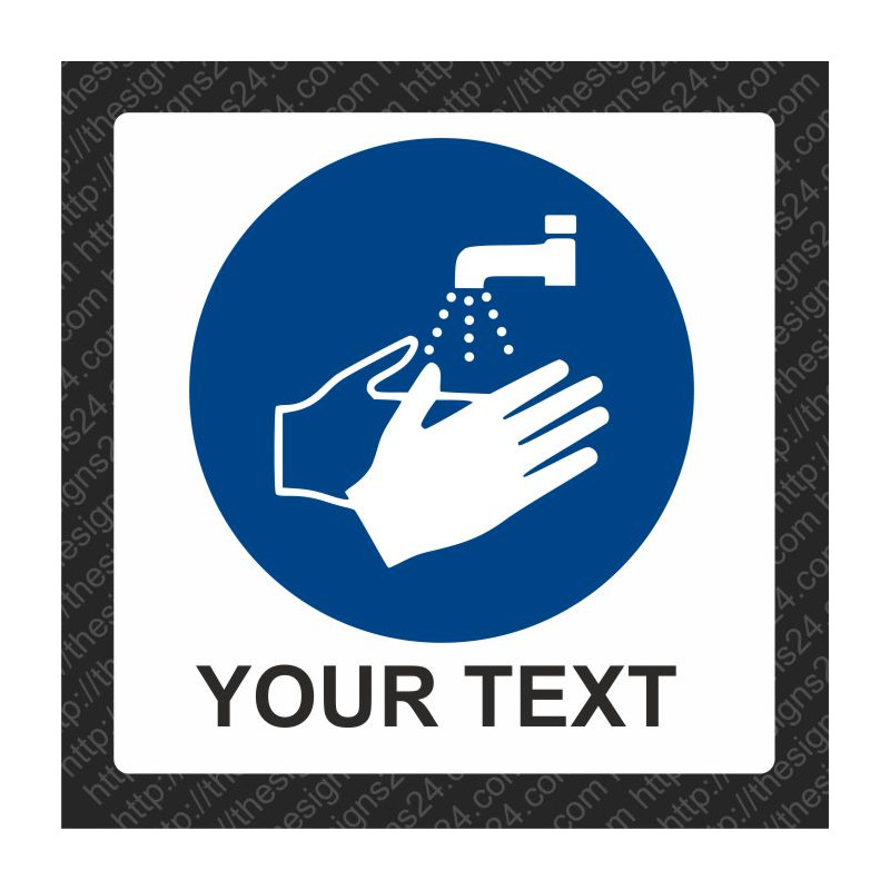 WASH YOUR HANDS - ISO MANDATORY SAFETY LABLE